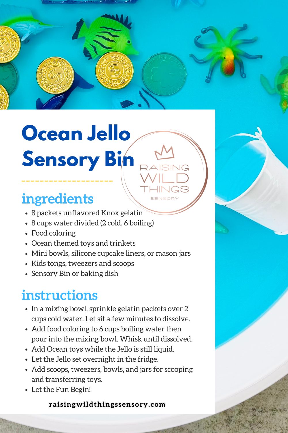 How To Make The Best Jello Ocean Sensory Bin - Raising Wild Things Sensory